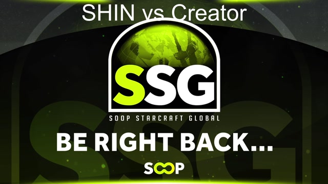 Starcraft Global #10 - SHIN herO ByuN Creator - SOOP